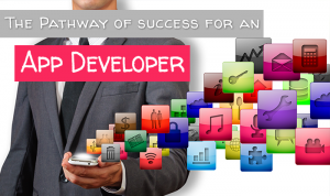 The Pathway of success for an App Developer – The Design Magazine